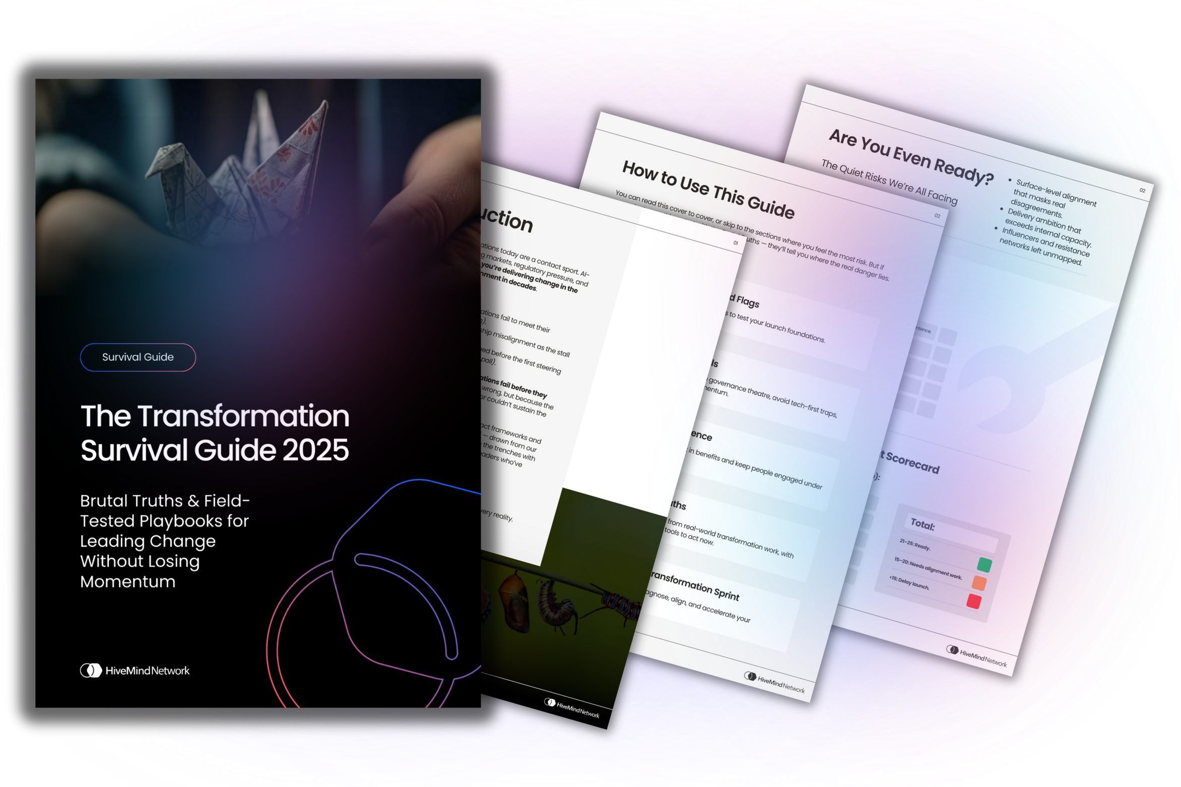 The Transformation Survival Guide 2025